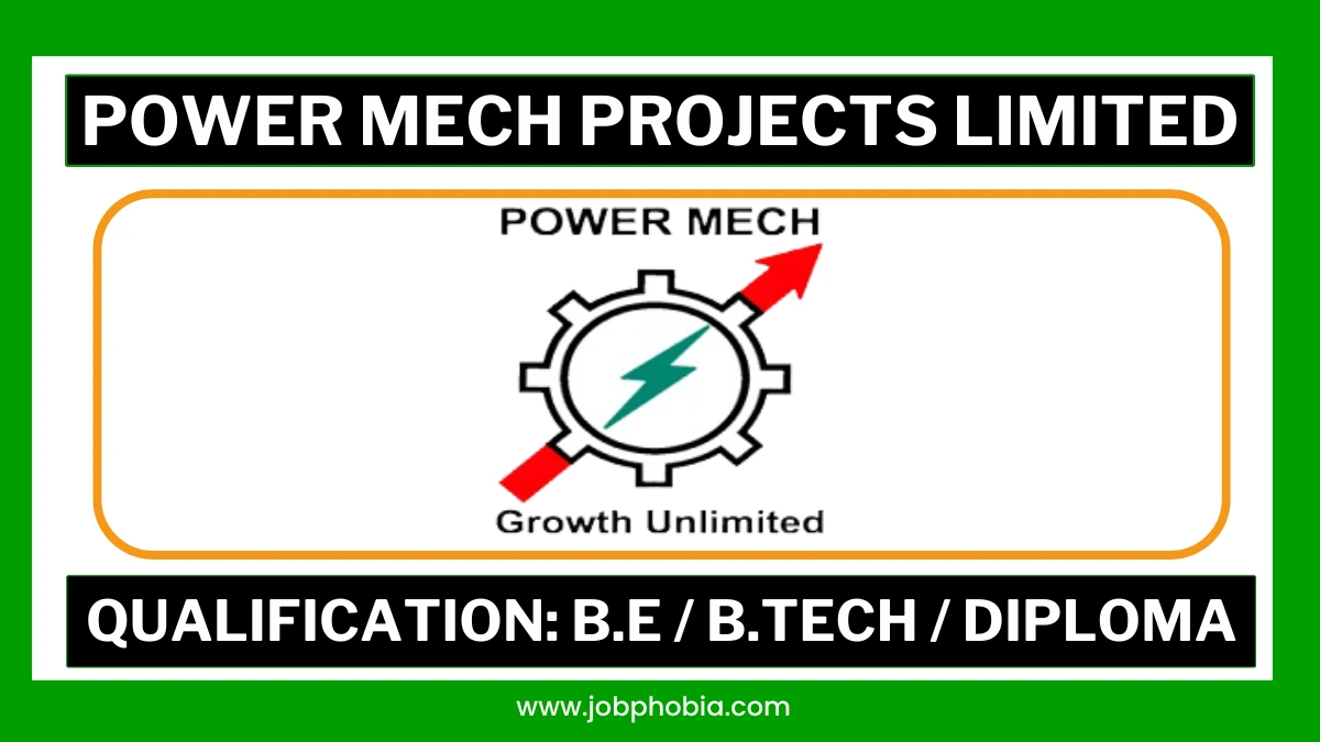 Power Mech Projects Recruitment 2026 – Eligibility, Selection Process ...